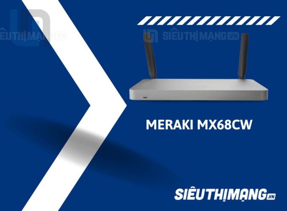Meraki MX68CW | Security & SD-WAN Giá Tốt Số.1️⃣ Cisco
